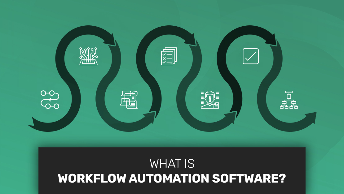 What is Workflow Automation Software?