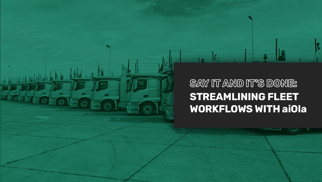 Streamlining Fleet Workflows with aiOla