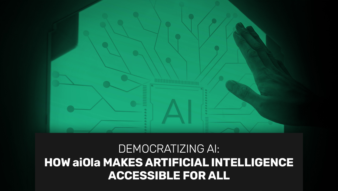 How aiOla Is Making AI Accessible For All