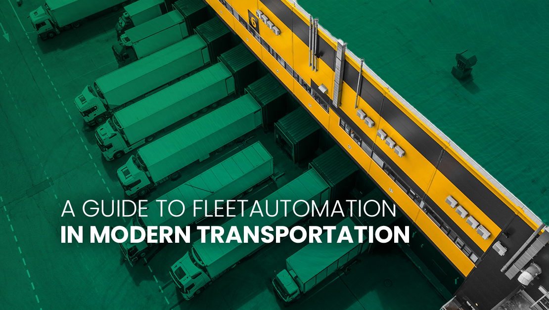 Fleet Automation In Modern Transportation