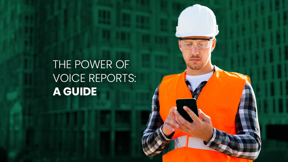 Voice Reports: A Guide And Tips For Using Them