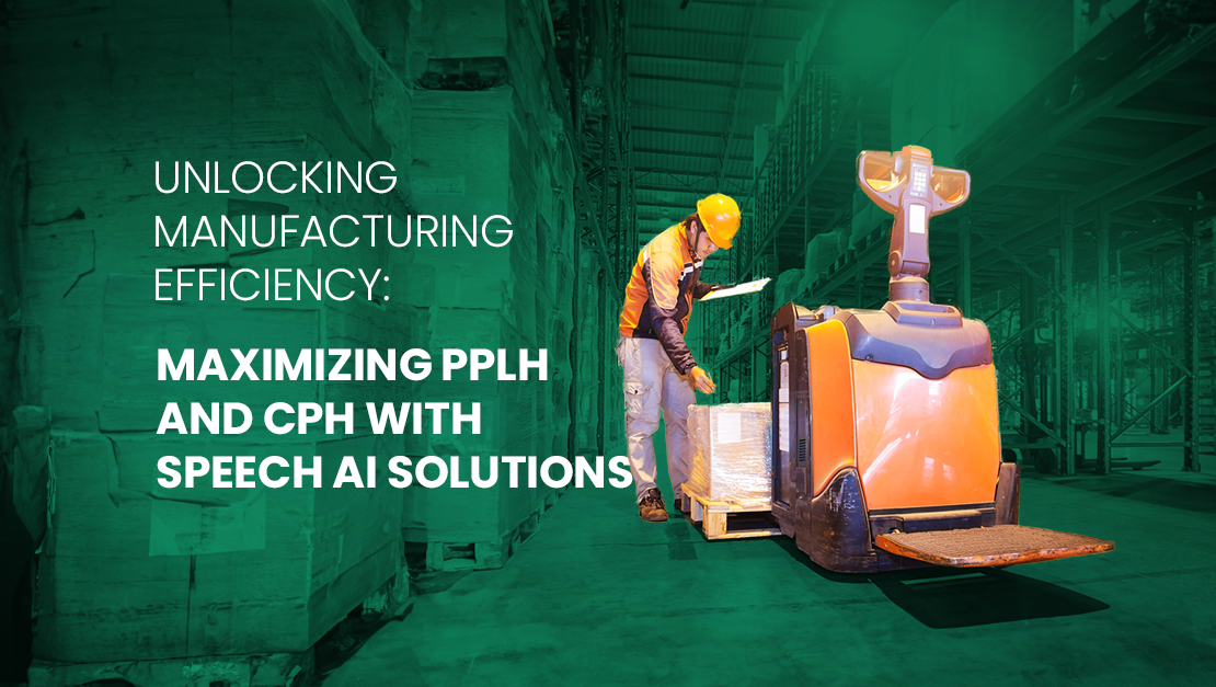 PPLH and CPH: Improving Rates With Speech AI Solutions