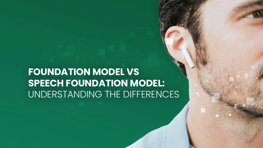 Foundation Model Vs Speech Foundation Model