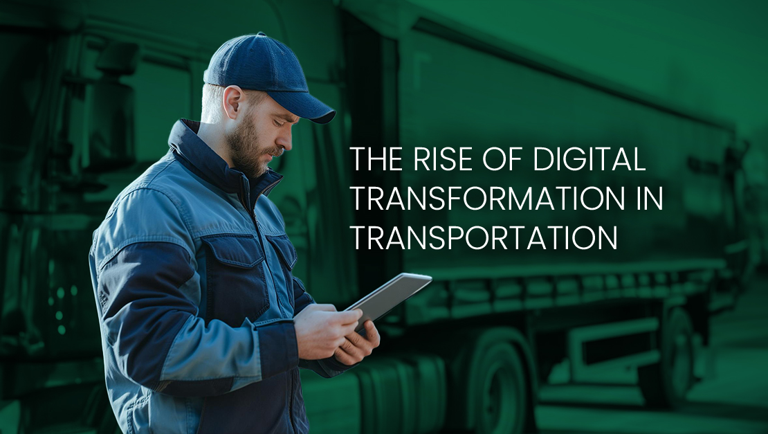 The Rise of Digital Transformation in Transportation